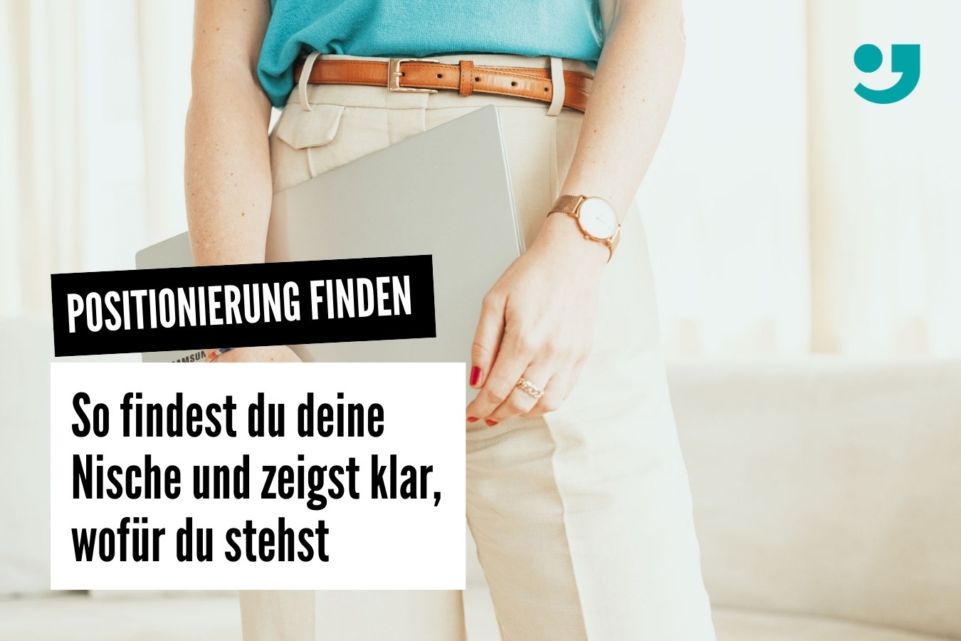 Positionierung finden: So findest du deine Nische und zeigst klar ...